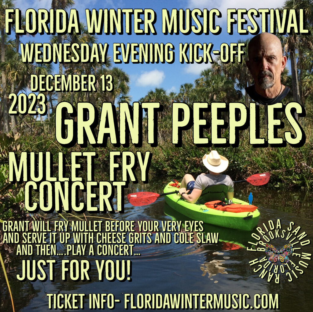 Grant Peeples Mullet Fry Concert – Florida Sand Music Ranch